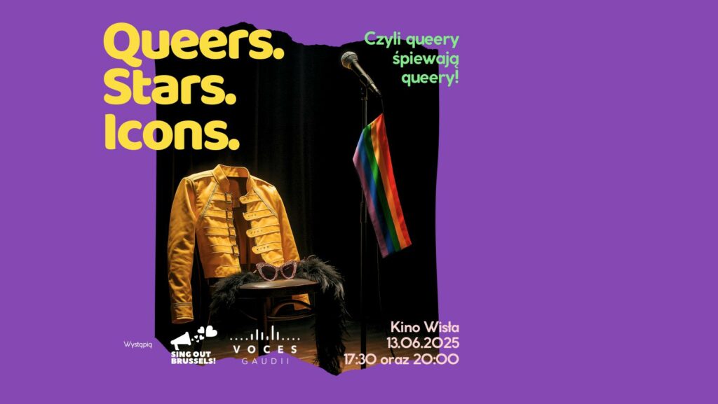 Queers. Stars. Icons - Sing Out Brussels!